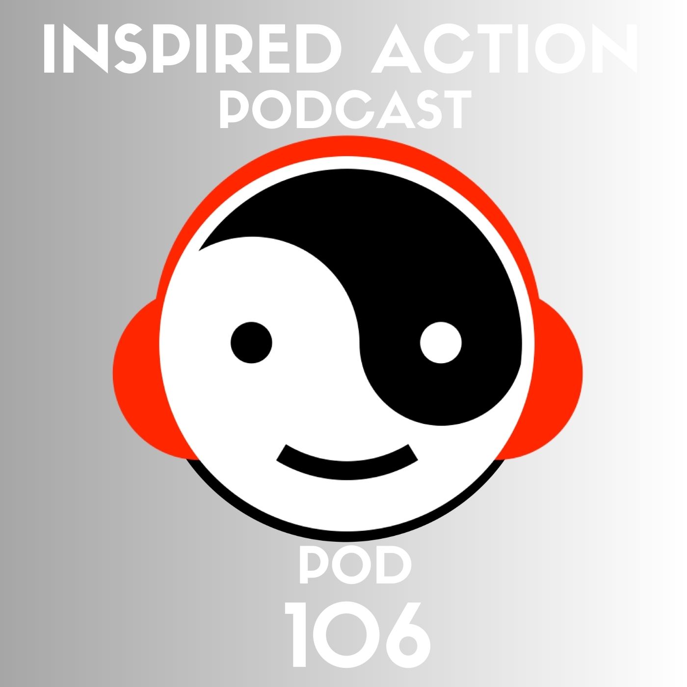 106 - Ch-Ch-Ch-Changes: Turn and Face Your Heart - Inspired Action Podcast
